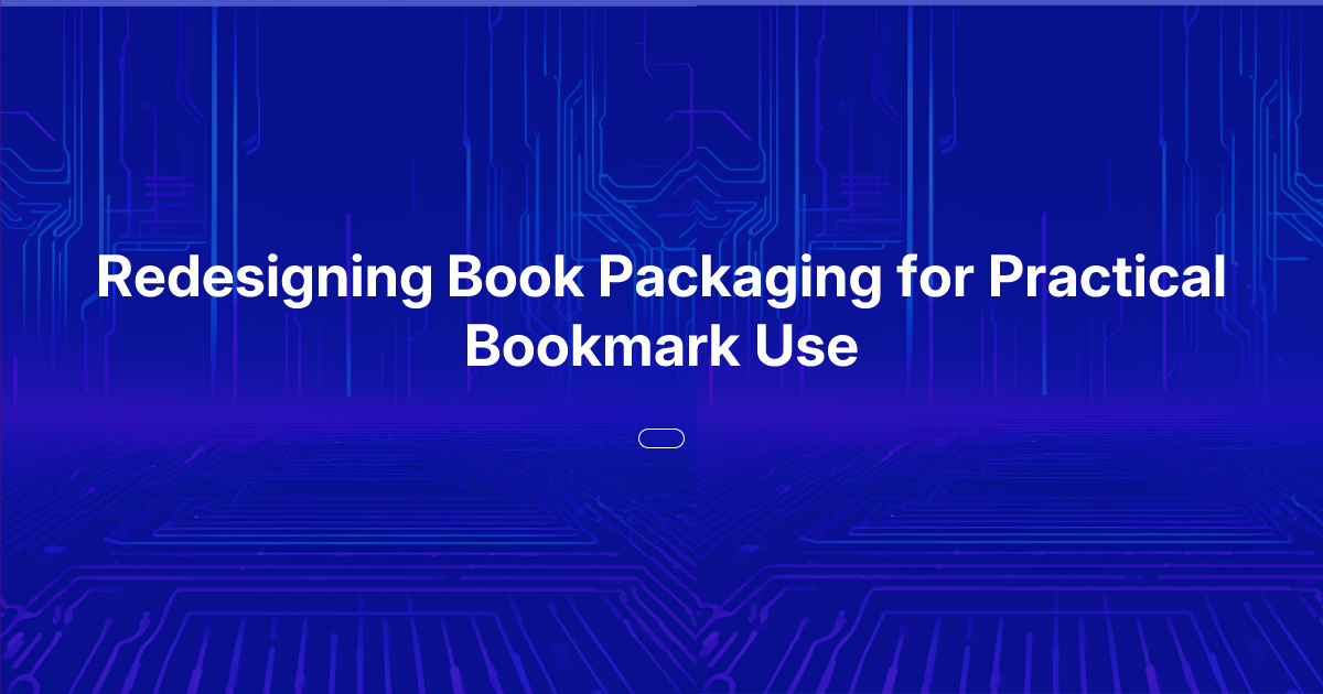Redesigning Book Packaging for Practical Bookmark Use | Oasis of Ideas